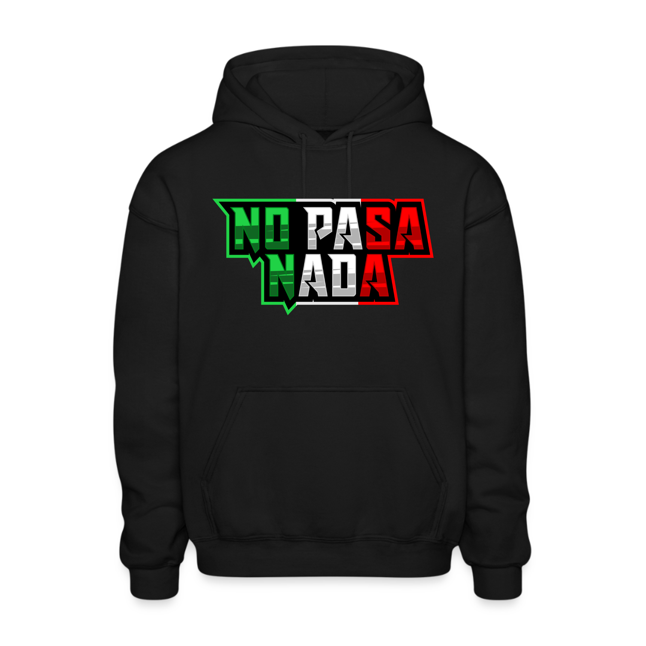 No Pasa Nada - Hoodie – Stay Dirty Clothing